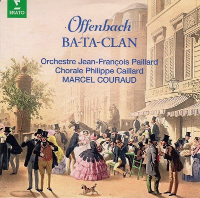 ブーランジェ アマド コラッツァ テラッソン クーロー指揮パイヤール室内管 オッフェンバック 喜歌劇「バ＝タ＝クラン」（1966.3録音 ...